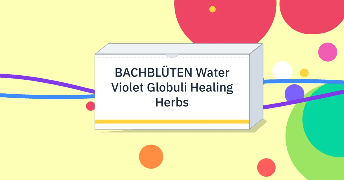 Symbolbild: Packung mit der Aufschrift BACHBLÜTEN Water Violet Globuli Healing Herbs (PZN 07366336) – Verfügbarkeit und Bezug in Apotheken in Frankfurt am Main
