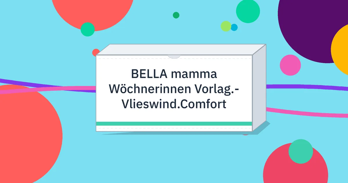 Symbolbild: Packung mit der Aufschrift BELLA mamma Wöchnerinnen Vorlag.-Vlieswind.Comfort (PZN 17979318) – Verfügbarkeit und Bezug in Apotheken in Frankfurt am Main