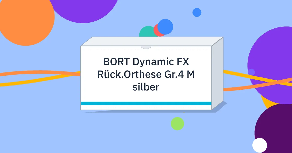 Symbolbild: Packung mit der Aufschrift BORT Dynamic FX Rück.Orthese Gr.4 M silber (PZN 07669522) – Verfügbarkeit und Bezug in Apotheken in Frankfurt am Main