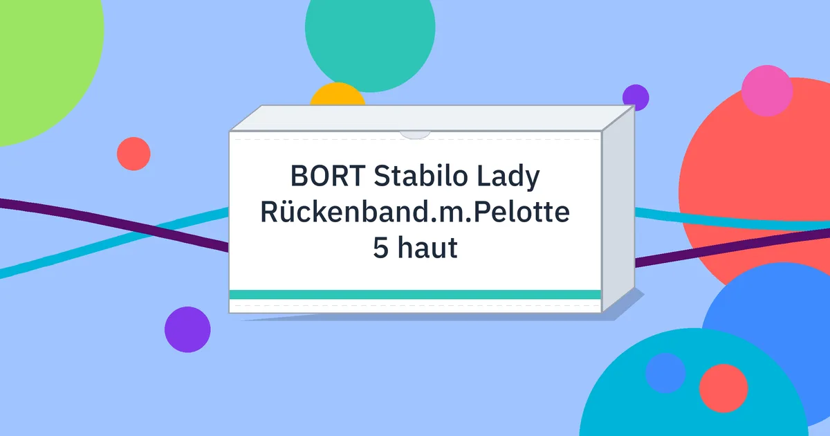 Symbolbild: Packung mit der Aufschrift BORT Stabilo Lady Rückenband.m.Pelotte 5 haut (PZN 07672777) – Verfügbarkeit und Bezug in Apotheken in Frankfurt am Main