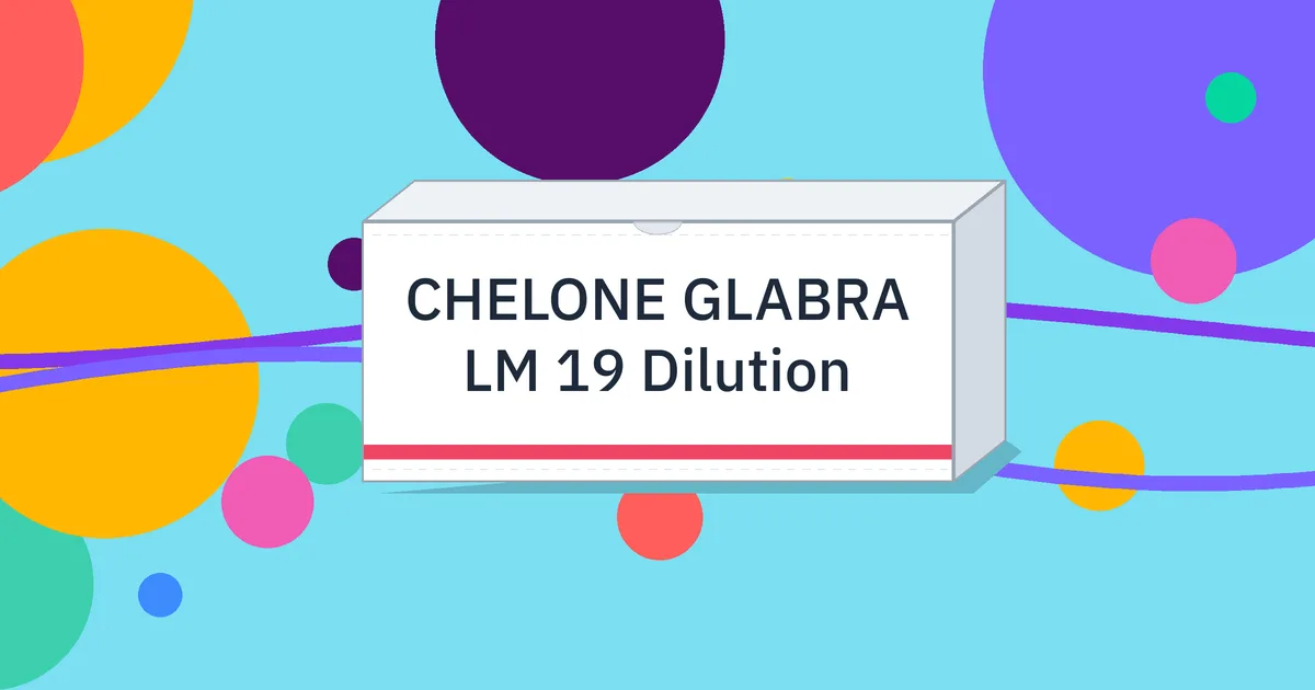 Symbolbild: Packung mit der Aufschrift CHELONE GLABRA LM 19 Dilution (PZN 13439944) – Verfügbarkeit und Bezug in Apotheken in Frankfurt am Main