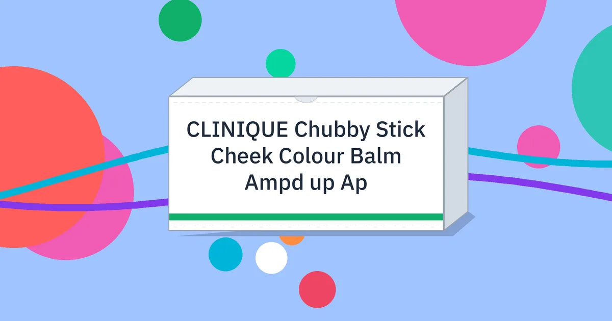 Symbolbild: Packung mit der Aufschrift CLINIQUE Chubby Stick Cheek Colour Balm Ampd up Ap (PZN 20303688) – Verfügbarkeit und Bezug in Apotheken in Frankfurt am Main