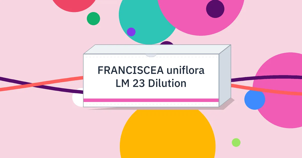 Symbolbild: Packung mit der Aufschrift FRANCISCEA uniflora LM 23 Dilution (PZN 13491241) – Verfügbarkeit und Bezug in Apotheken in Frankfurt am Main