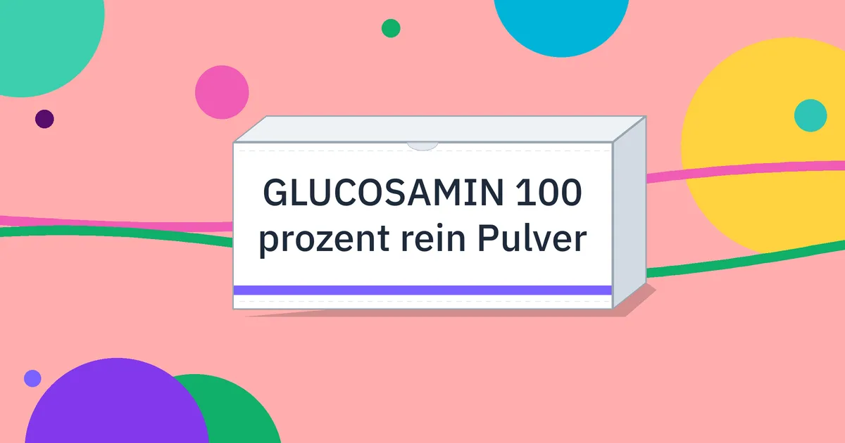 Symbolbild: Packung mit der Aufschrift GLUCOSAMIN 100 prozent rein Pulver (PZN 05396327) – Verfügbarkeit und Bezug in Apotheken in Frankfurt am Main