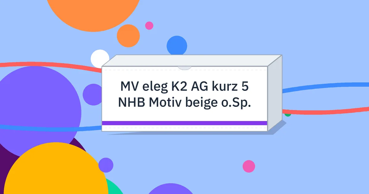 Symbolbild: Packung mit der Aufschrift MV eleg K2 AG kurz 5 NHB Motiv beige o.Sp. (PZN 15708414) – Verfügbarkeit und Bezug in Apotheken in Frankfurt am Main