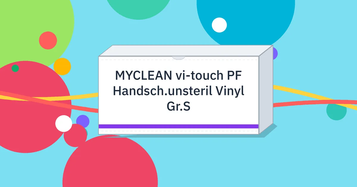Symbolbild: Packung mit der Aufschrift MYCLEAN vi-touch PF Handsch.unsteril Vinyl Gr.S (PZN 11302684) – Verfügbarkeit und Bezug in Apotheken in Frankfurt am Main