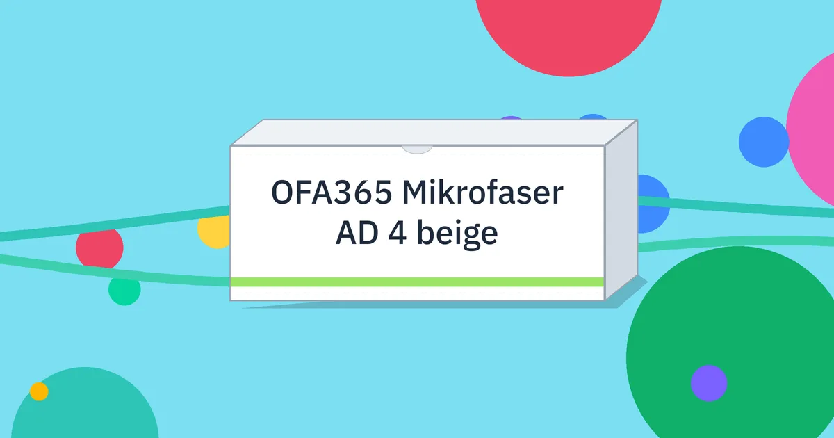 Symbolbild: Packung mit der Aufschrift OFA365 Mikrofaser AD 4 beige (PZN 16723982) – Verfügbarkeit und Bezug in Apotheken in Frankfurt am Main