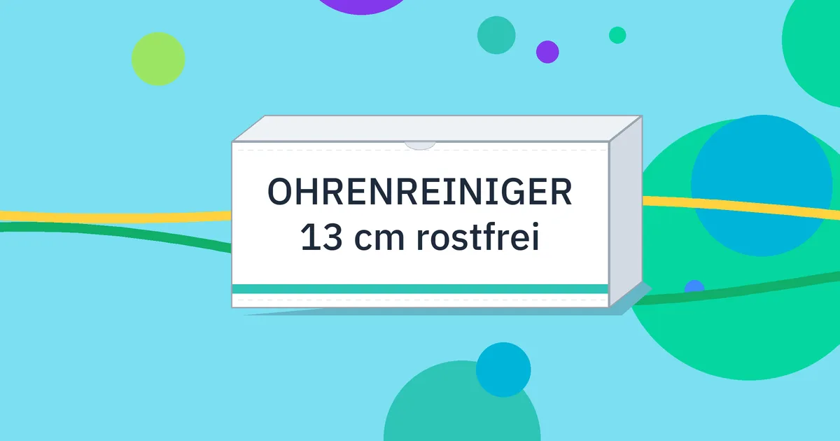 Symbolbild: Packung mit der Aufschrift OHRENREINIGER 13 cm rostfrei (PZN 17289424) – Verfügbarkeit und Bezug in Apotheken in Frankfurt am Main