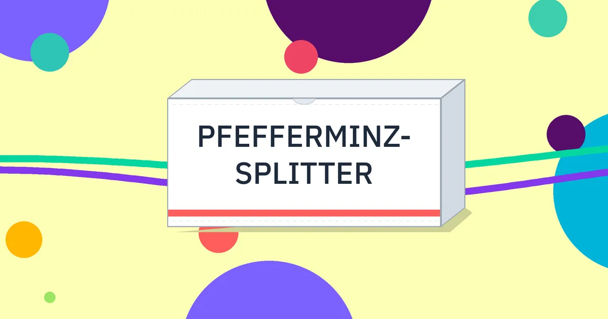Symbolbild: Packung mit der Aufschrift PFEFFERMINZ-SPLITTER (PZN 02328437) – Verfügbarkeit und Bezug in Apotheken in Frankfurt am Main