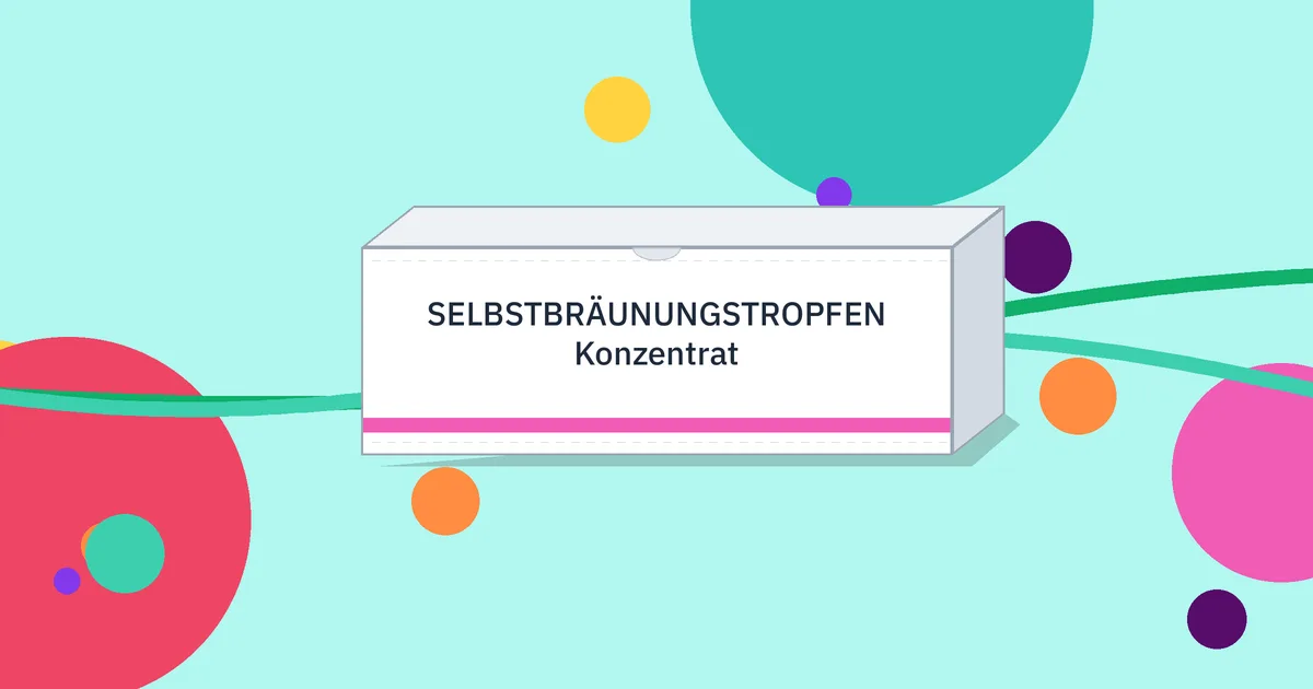 Symbolbild: Packung mit der Aufschrift SELBSTBRÄUNUNGSTROPFEN Konzentrat (PZN 19381967) – Verfügbarkeit und Bezug in Apotheken in Frankfurt am Main