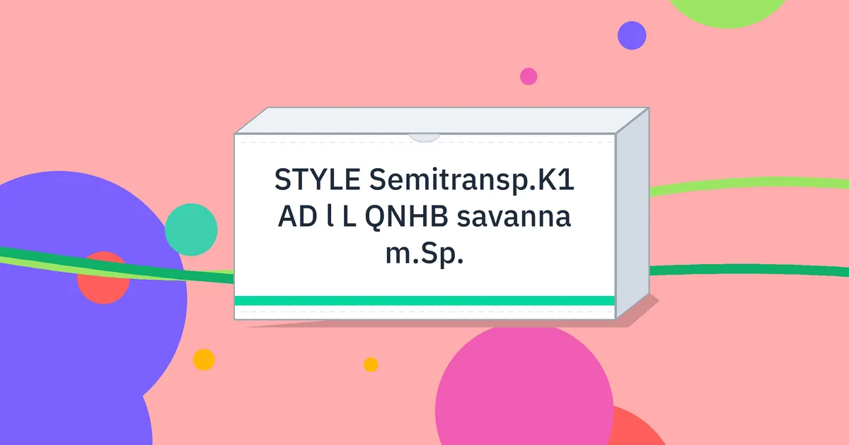 Symbolbild: Packung mit der Aufschrift STYLE Semitransp.K1 AD l L QNHB savanna m.Sp. (PZN 18870575) – Verfügbarkeit und Bezug in Apotheken in Frankfurt am Main