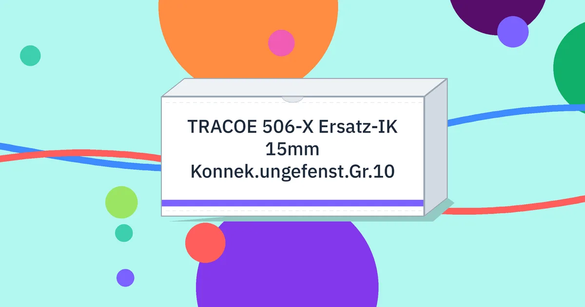 Symbolbild: Packung mit der Aufschrift TRACOE 506-X Ersatz-IK 15mm Konnek.ungefenst.Gr.10 (PZN 05881100) – Verfügbarkeit und Bezug in Apotheken in Frankfurt am Main