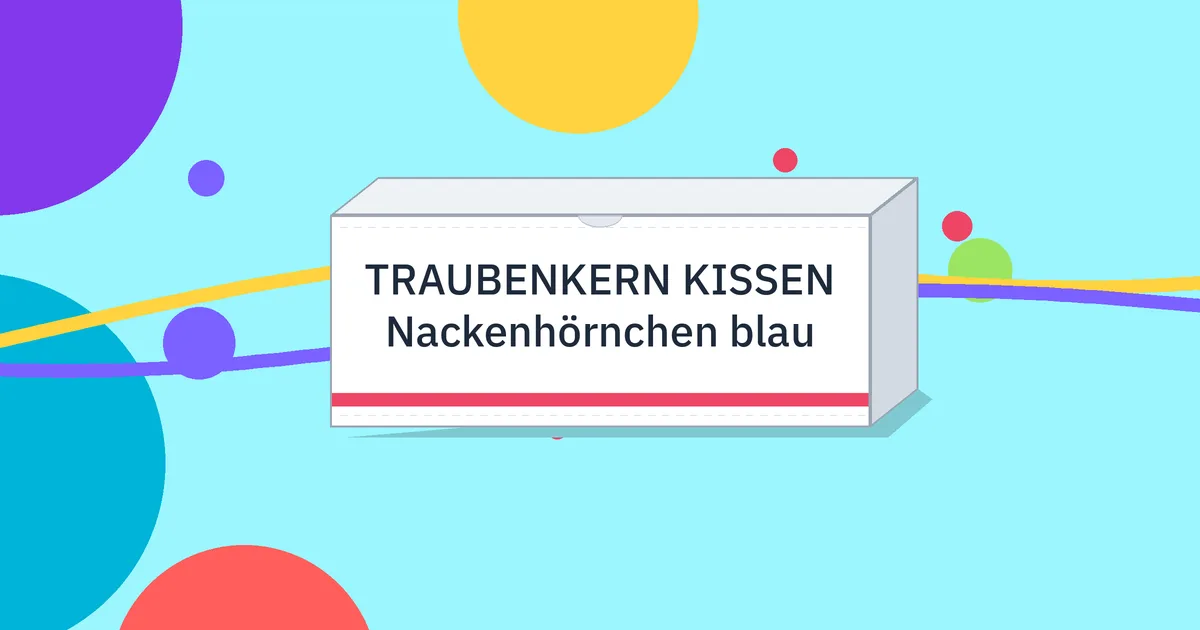 Symbolbild: Packung mit der Aufschrift TRAUBENKERN KISSEN Nackenhörnchen blau (PZN 02763311) – Verfügbarkeit und Bezug in Apotheken in Frankfurt am Main