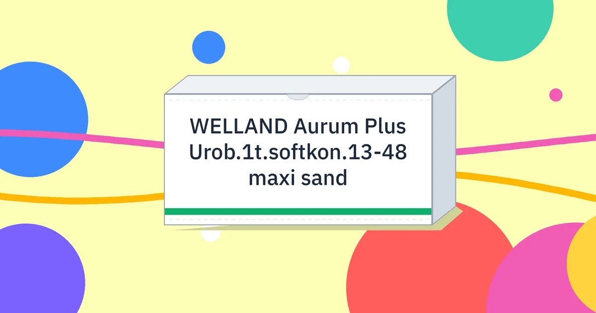 Symbolbild: Packung mit der Aufschrift WELLAND Aurum Plus Urob.1t.softkon.13-48 maxi sand (PZN 18826605) – Verfügbarkeit und Bezug in Apotheken in Frankfurt am Main