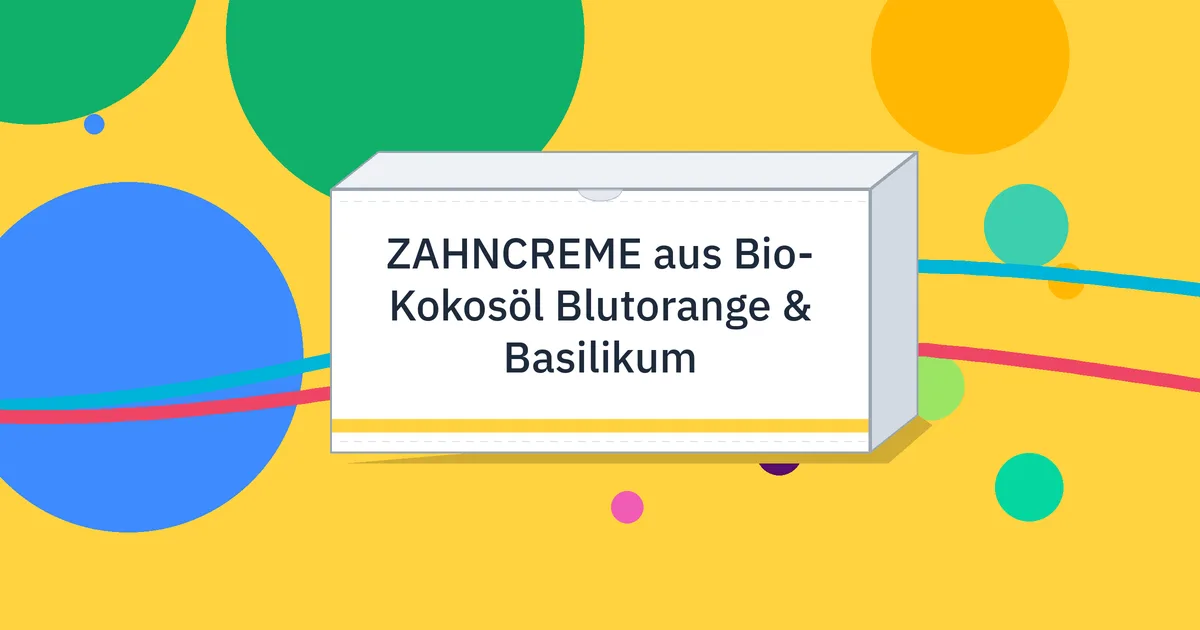 Symbolbild: Packung mit der Aufschrift ZAHNCREME aus Bio-Kokosöl Blutorange & Basilikum (PZN 16829976) – Verfügbarkeit und Bezug in Apotheken in Frankfurt am Main