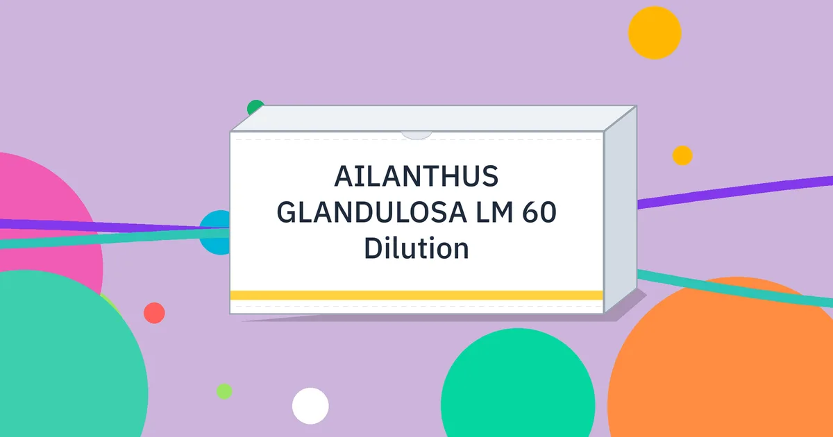Symbolbild: Packung mit der Aufschrift AILANTHUS GLANDULOSA LM 60 Dilution (PZN 13308113) – Verfügbarkeit und Bezug in Apotheken in Frankfurt am Main
