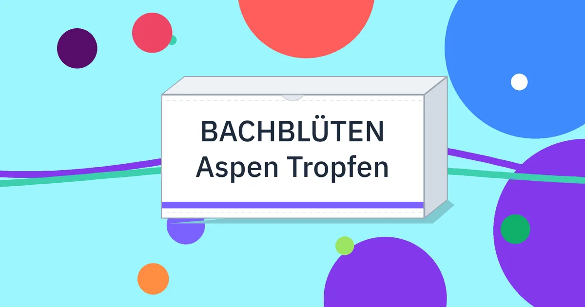 Symbolbild: Packung mit der Aufschrift BACHBLÜTEN Aspen Tropfen (PZN 07089517) – Verfügbarkeit und Bezug in Apotheken in Frankfurt am Main
