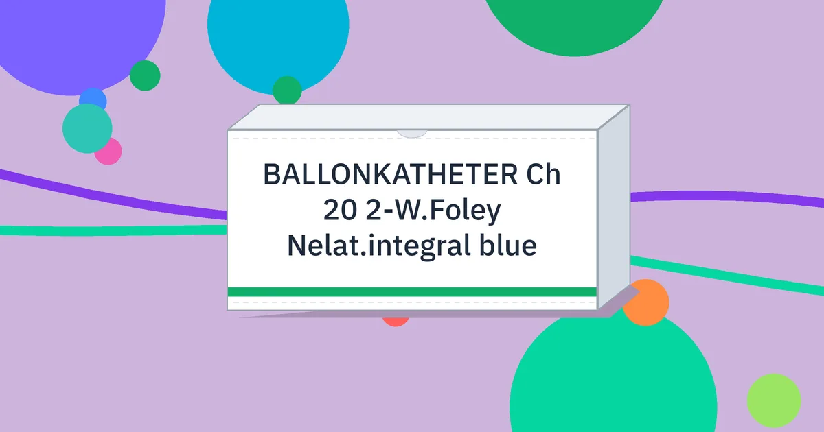 Symbolbild: Packung mit der Aufschrift BALLONKATHETER Ch 20 2-W.Foley Nelat.integral blue (PZN 14350324) – Verfügbarkeit und Bezug in Apotheken in Frankfurt am Main