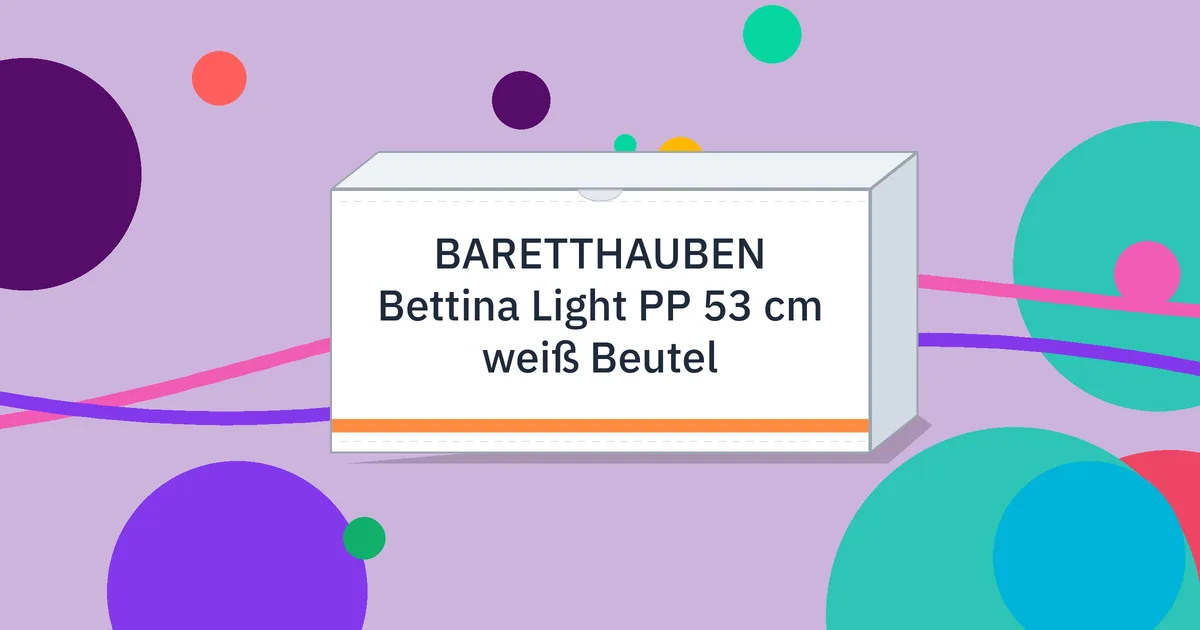 Symbolbild: Packung mit der Aufschrift BARETTHAUBEN Bettina Light PP 53 cm weiß Beutel (PZN 20606727) – Verfügbarkeit und Bezug in Apotheken in Frankfurt am Main
