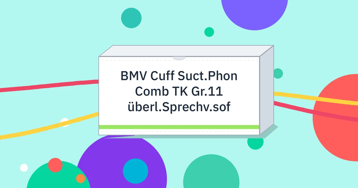 Symbolbild: Packung mit der Aufschrift BMV Cuff Suct.Phon Comb TK Gr.11 überl.Sprechv.sof (PZN 18384099) – Verfügbarkeit und Bezug in Apotheken in Frankfurt am Main