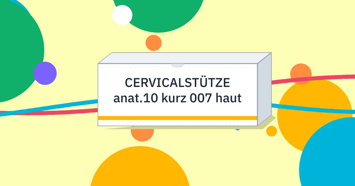 Symbolbild: Packung mit der Aufschrift CERVICALSTÜTZE anat.10 kurz 007 haut (PZN 08895597) – Verfügbarkeit und Bezug in Apotheken in Frankfurt am Main