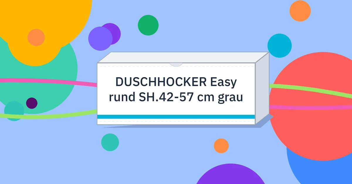 Symbolbild: Packung mit der Aufschrift DUSCHHOCKER Easy rund SH.42-57 cm grau (PZN 09327607) – Verfügbarkeit und Bezug in Apotheken in Frankfurt am Main