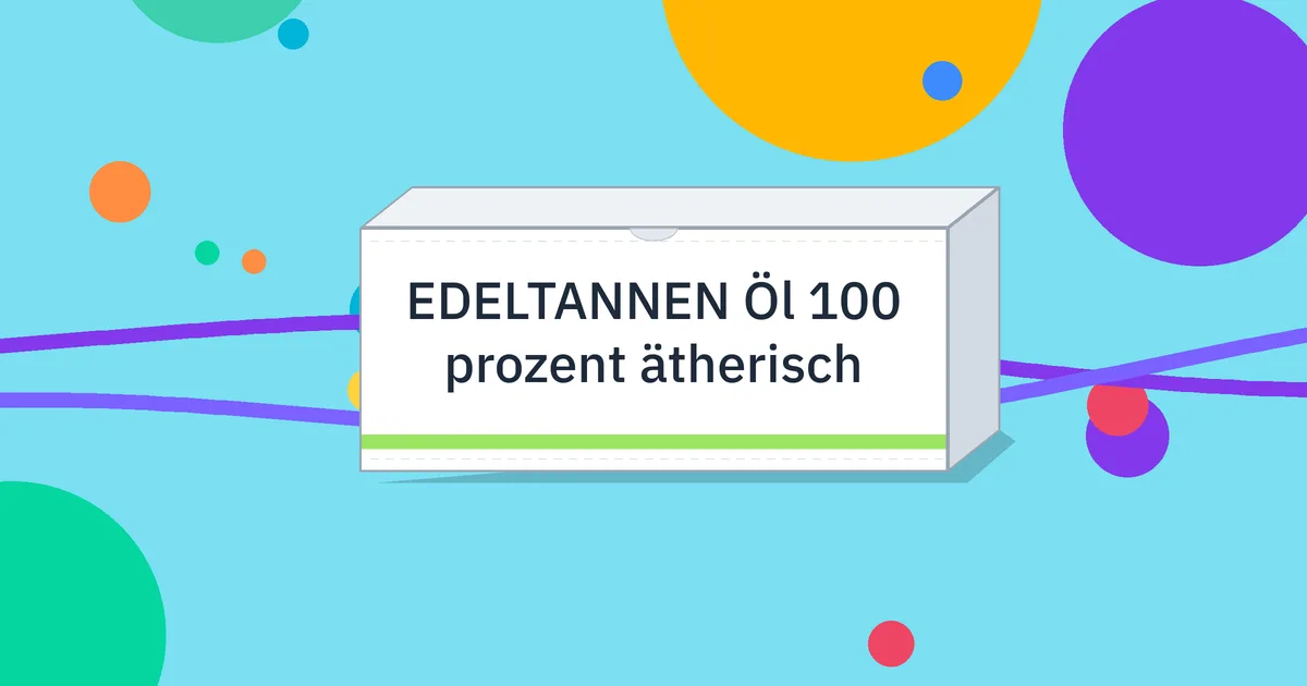 Symbolbild: Packung mit der Aufschrift EDELTANNEN Öl 100 prozent ätherisch (PZN 07205455) – Verfügbarkeit und Bezug in Apotheken in Frankfurt am Main