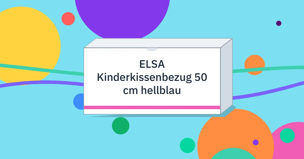 Symbolbild: Packung mit der Aufschrift ELSA Kinderkissenbezug 50 cm hellblau (PZN 02817001) – Verfügbarkeit und Bezug in Apotheken in Frankfurt am Main