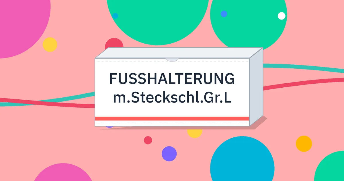 Symbolbild: Packung mit der Aufschrift FUSSHALTERUNG m.Steckschl.Gr.L (PZN 11568525) – Verfügbarkeit und Bezug in Apotheken in Frankfurt am Main