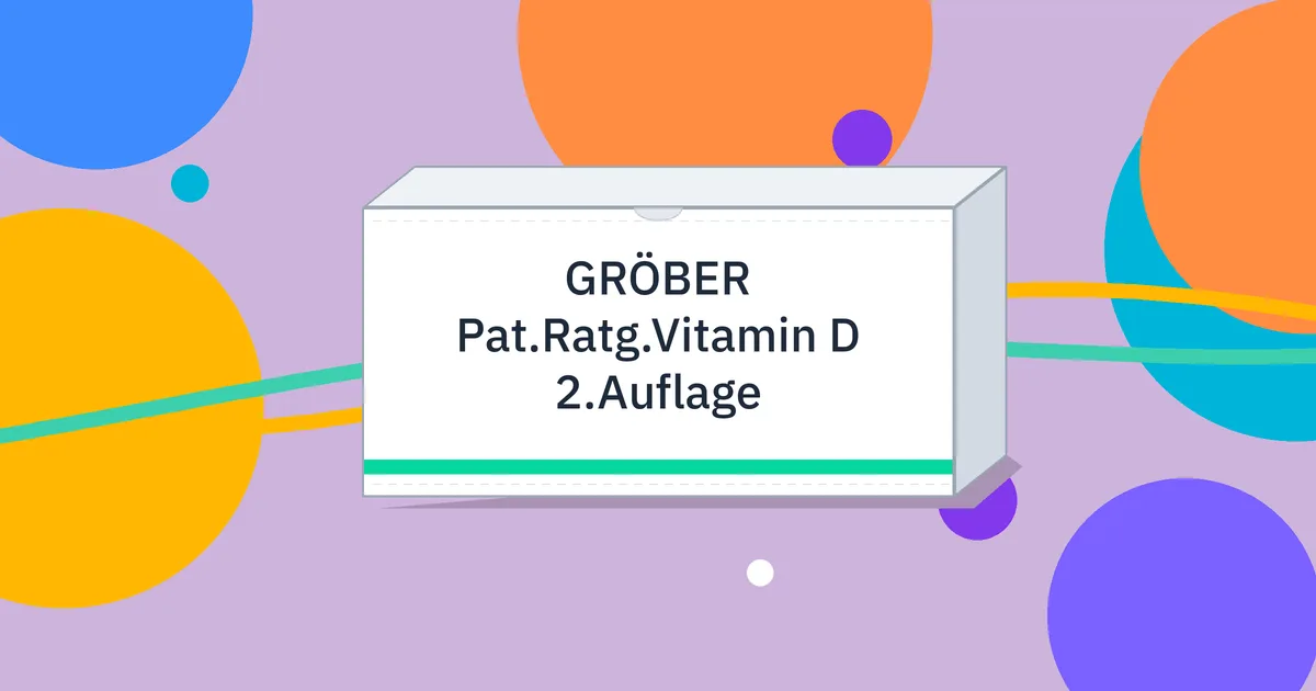 Symbolbild: Packung mit der Aufschrift GRÖBER Pat.Ratg.Vitamin D 2.Auflage (PZN 10204991) – Verfügbarkeit und Bezug in Apotheken in Frankfurt am Main