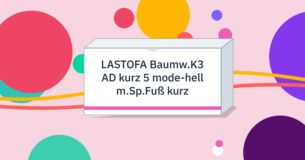 Symbolbild: Packung mit der Aufschrift LASTOFA Baumw.K3 AD kurz 5 mode-hell m.Sp.Fuß kurz (PZN 01953624) – Verfügbarkeit und Bezug in Apotheken in Frankfurt am Main