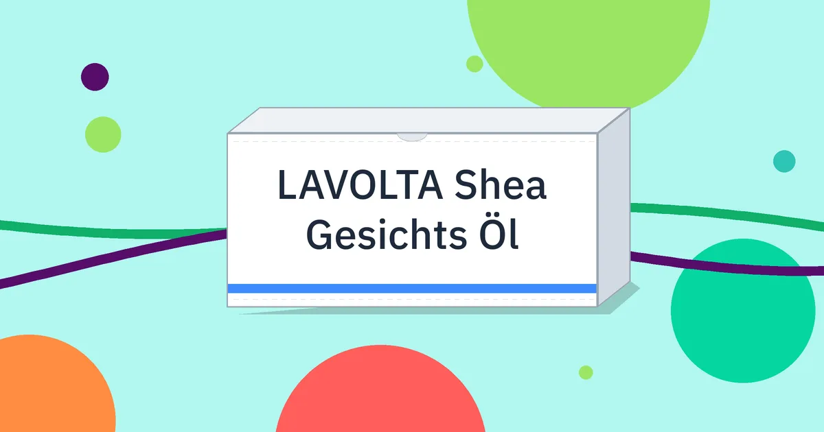 Symbolbild: Packung mit der Aufschrift LAVOLTA Shea Gesichts Öl (PZN 02288703) – Verfügbarkeit und Bezug in Apotheken in Frankfurt am Main
