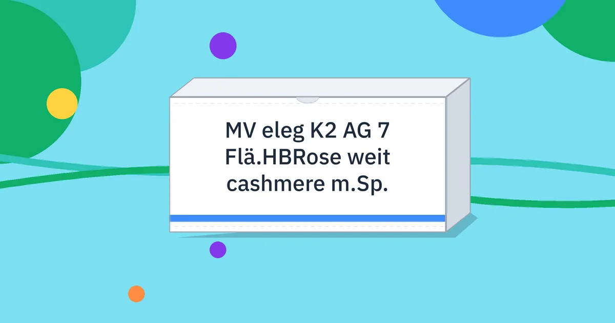 Symbolbild: Packung mit der Aufschrift MV eleg K2 AG 7 Flä.HBRose weit cashmere m.Sp. (PZN 15719748) – Verfügbarkeit und Bezug in Apotheken in Frankfurt am Main