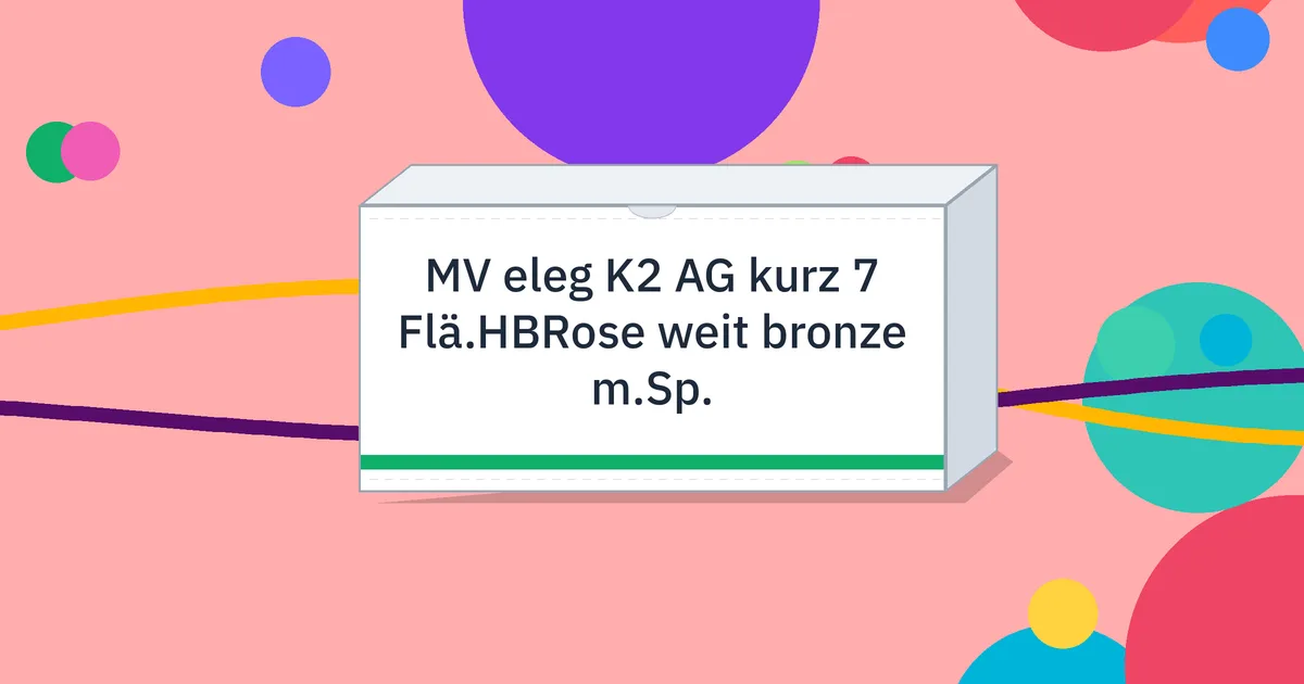 Symbolbild: Packung mit der Aufschrift MV eleg K2 AG kurz 7 Flä.HBRose weit bronze m.Sp. (PZN 15706326) – Verfügbarkeit und Bezug in Apotheken in Frankfurt am Main