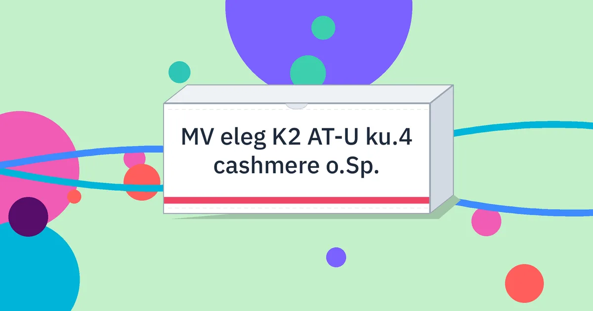 Symbolbild: Packung mit der Aufschrift MV eleg K2 AT-U ku.4 cashmere o.Sp. (PZN 15291575) – Verfügbarkeit und Bezug in Apotheken in Frankfurt am Main