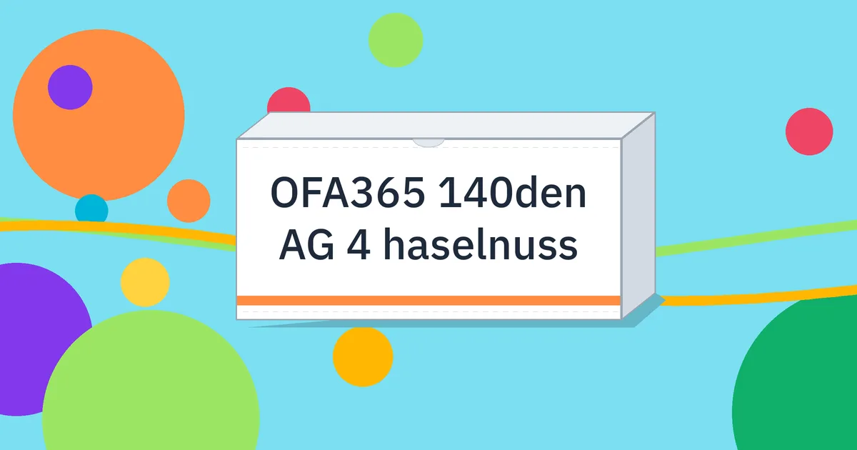 Symbolbild: Packung mit der Aufschrift OFA365 140den AG 4 haselnuss (PZN 16723025) – Verfügbarkeit und Bezug in Apotheken in Frankfurt am Main