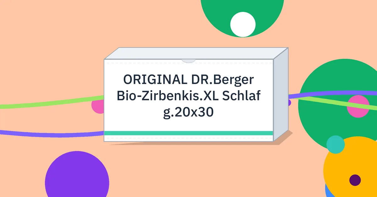 Symbolbild: Packung mit der Aufschrift ORIGINAL DR.Berger Bio-Zirbenkis.XL Schlaf g.20x30 (PZN 11865039) – Verfügbarkeit und Bezug in Apotheken in Frankfurt am Main