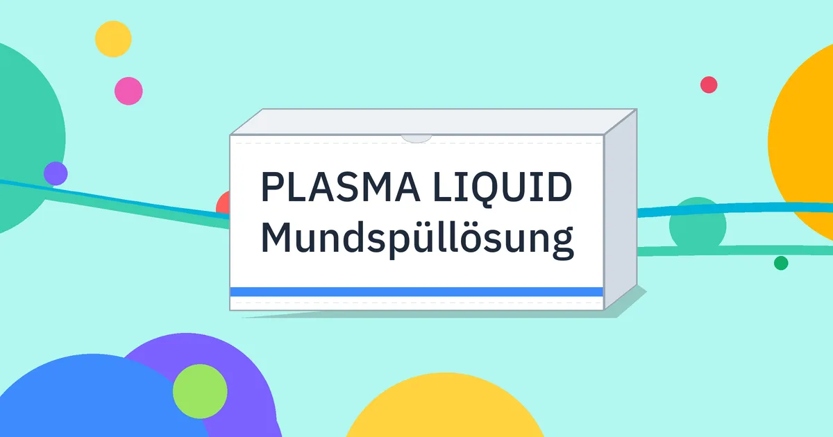 Symbolbild: Packung mit der Aufschrift PLASMA LIQUID Mundspüllösung (PZN 15559888) – Verfügbarkeit und Bezug in Apotheken in Frankfurt am Main