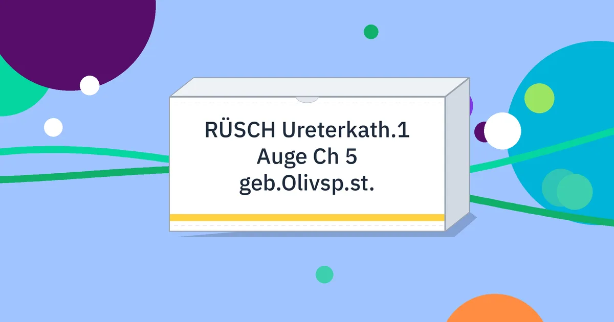 Symbolbild: Packung mit der Aufschrift RÜSCH Ureterkath.1 Auge Ch 5 geb.Olivsp.st. (PZN 04249162) – Verfügbarkeit und Bezug in Apotheken in Frankfurt am Main