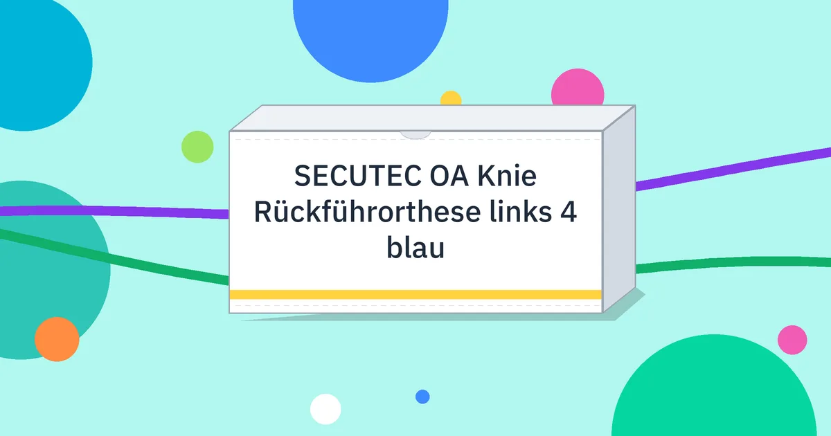 Symbolbild: Packung mit der Aufschrift SECUTEC OA Knie Rückführorthese links 4 blau (PZN 14254201) – Verfügbarkeit und Bezug in Apotheken in Frankfurt am Main