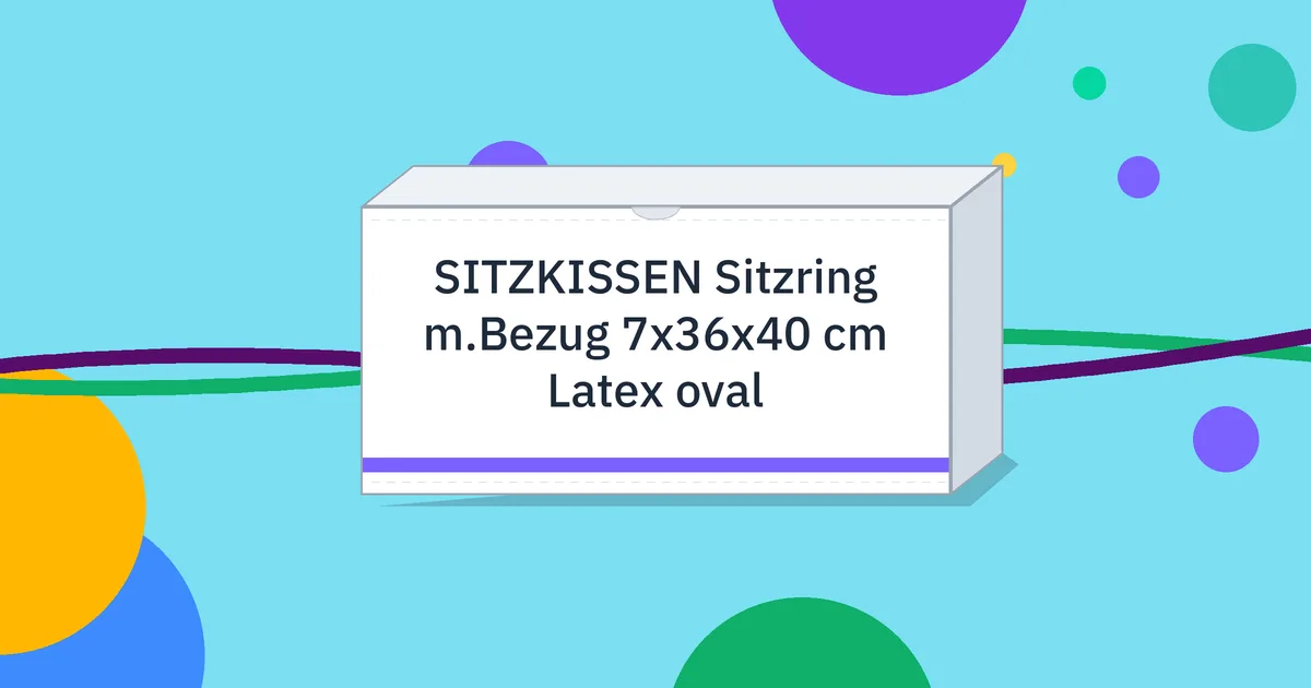Symbolbild: Packung mit der Aufschrift SITZKISSEN Sitzring m.Bezug 7x36x40 cm Latex oval (PZN 11289191) – Verfügbarkeit und Bezug in Apotheken in Frankfurt am Main