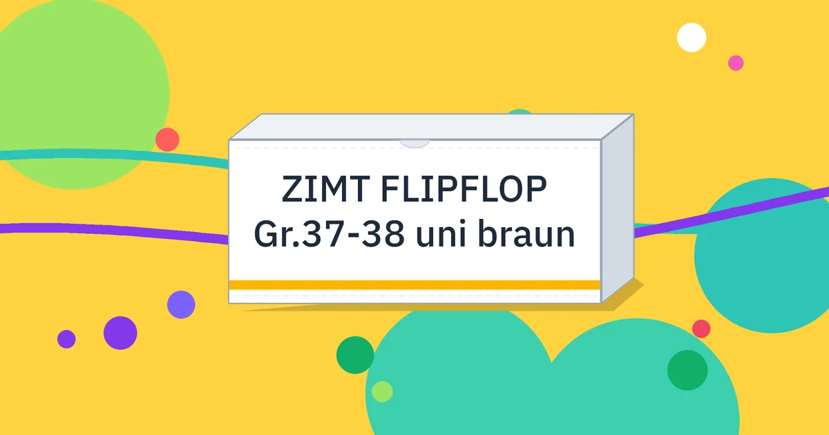 Symbolbild: Packung mit der Aufschrift ZIMT FLIPFLOP Gr.37-38 uni braun (PZN 10167907) – Verfügbarkeit und Bezug in Apotheken in Frankfurt am Main