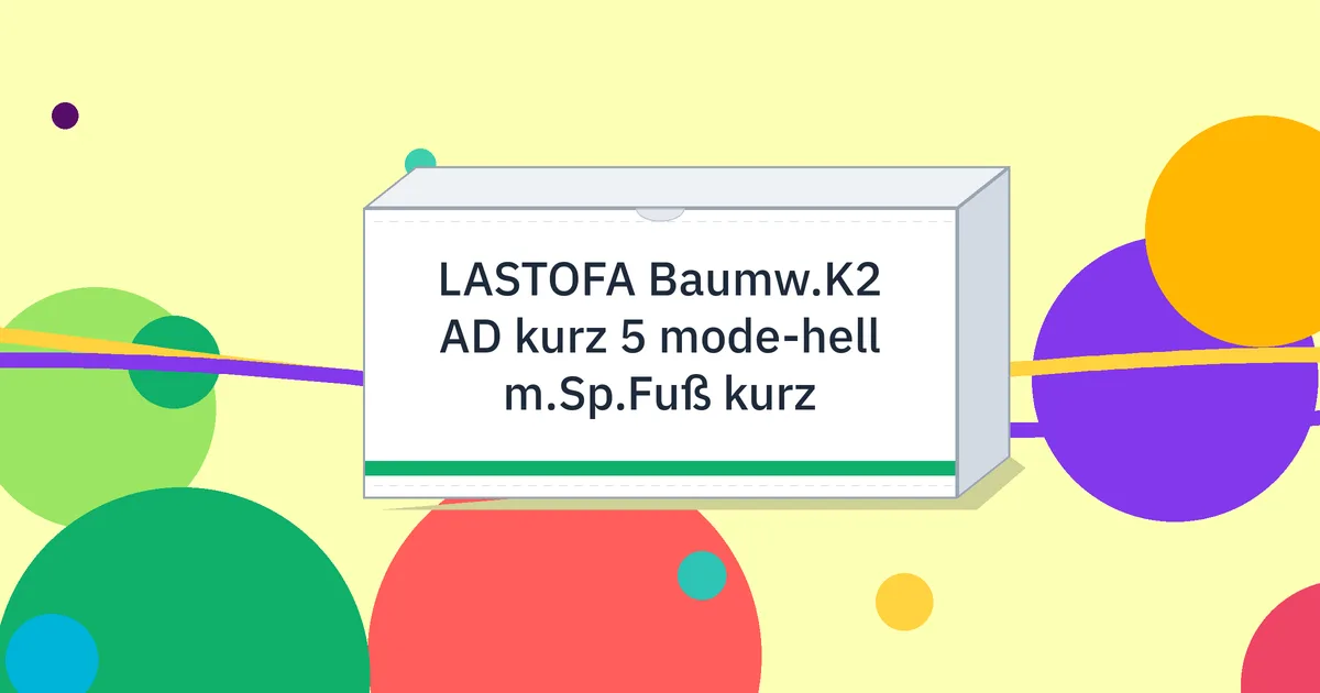 Symbolbild: Packung mit der Aufschrift LASTOFA Baumw.K2 AD kurz 5 mode-hell m.Sp.Fuß kurz (PZN 01945599) – Verfügbarkeit und Bezug in Apotheken in Frankfurt am Main