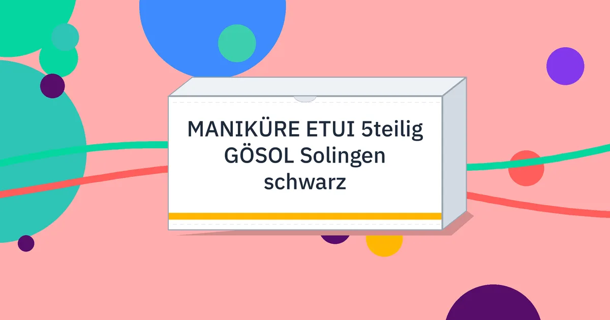 Symbolbild: Packung mit der Aufschrift MANIKÜRE ETUI 5teilig GÖSOL Solingen schwarz (PZN 10350681) – Verfügbarkeit und Bezug in Apotheken in Frankfurt am Main