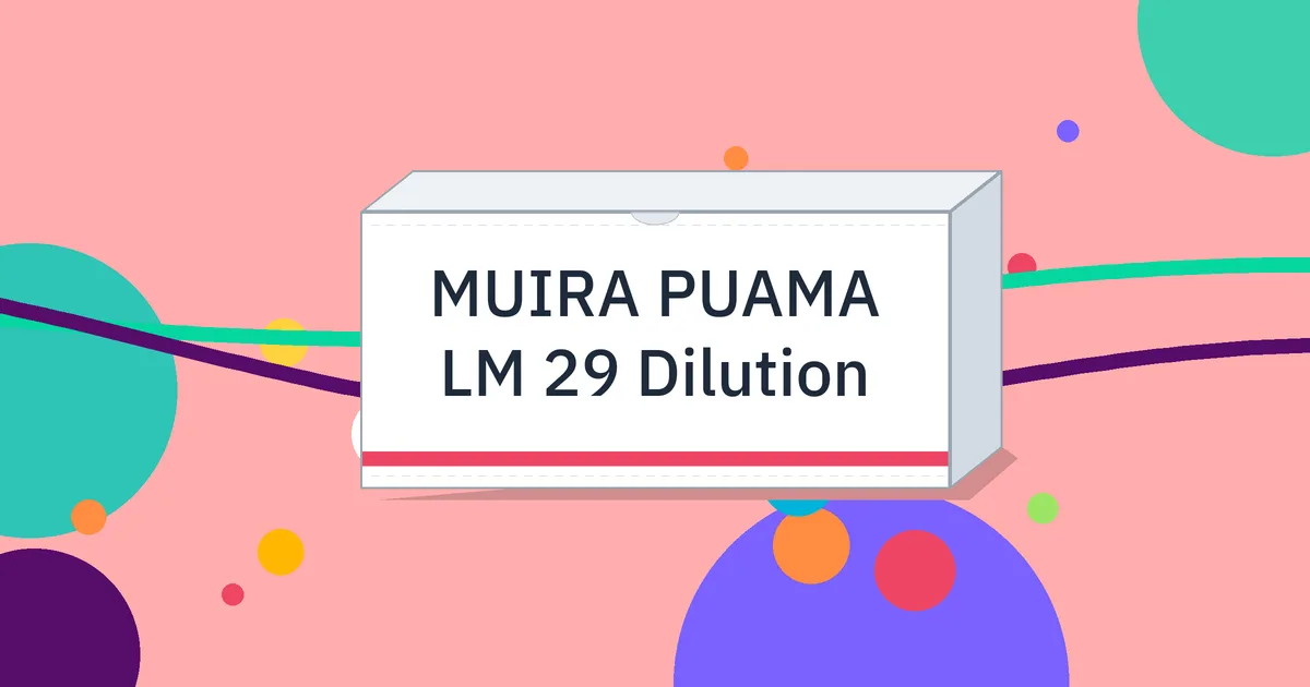 Symbolbild: Packung mit der Aufschrift MUIRA PUAMA LM 29 Dilution (PZN 13611403) – Verfügbarkeit und Bezug in Apotheken in Frankfurt am Main