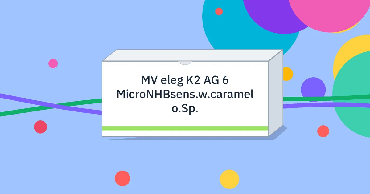 Symbolbild: Packung mit der Aufschrift MV eleg K2 AG 6 MicroNHBsens.w.caramel o.Sp. (PZN 16070296) – Verfügbarkeit und Bezug in Apotheken in Frankfurt am Main