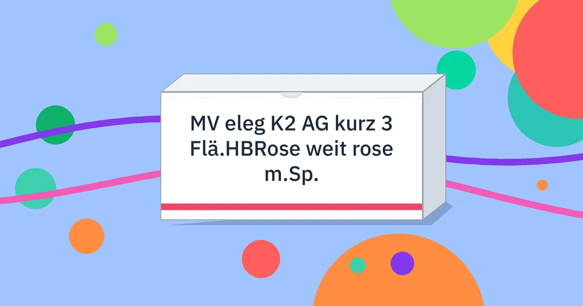 Symbolbild: Packung mit der Aufschrift MV eleg K2 AG kurz 3 Flä.HBRose weit rose m.Sp. (PZN 15705864) – Verfügbarkeit und Bezug in Apotheken in Frankfurt am Main