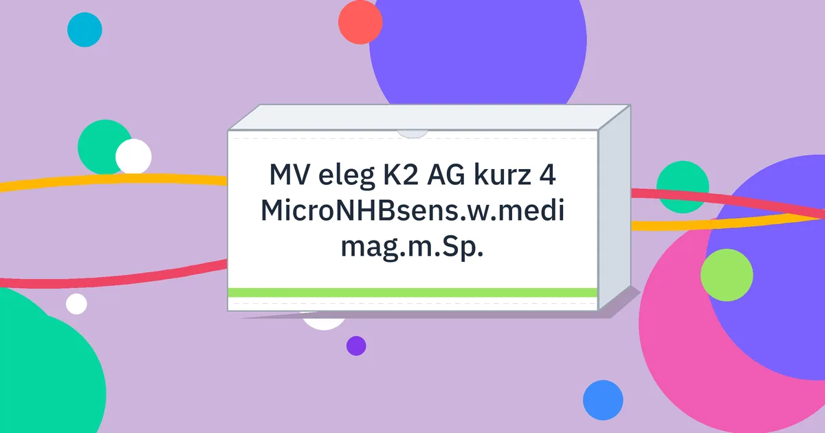 Symbolbild: Packung mit der Aufschrift MV eleg K2 AG kurz 4 MicroNHBsens.w.medi mag.m.Sp. (PZN 15711184) – Verfügbarkeit und Bezug in Apotheken in Frankfurt am Main