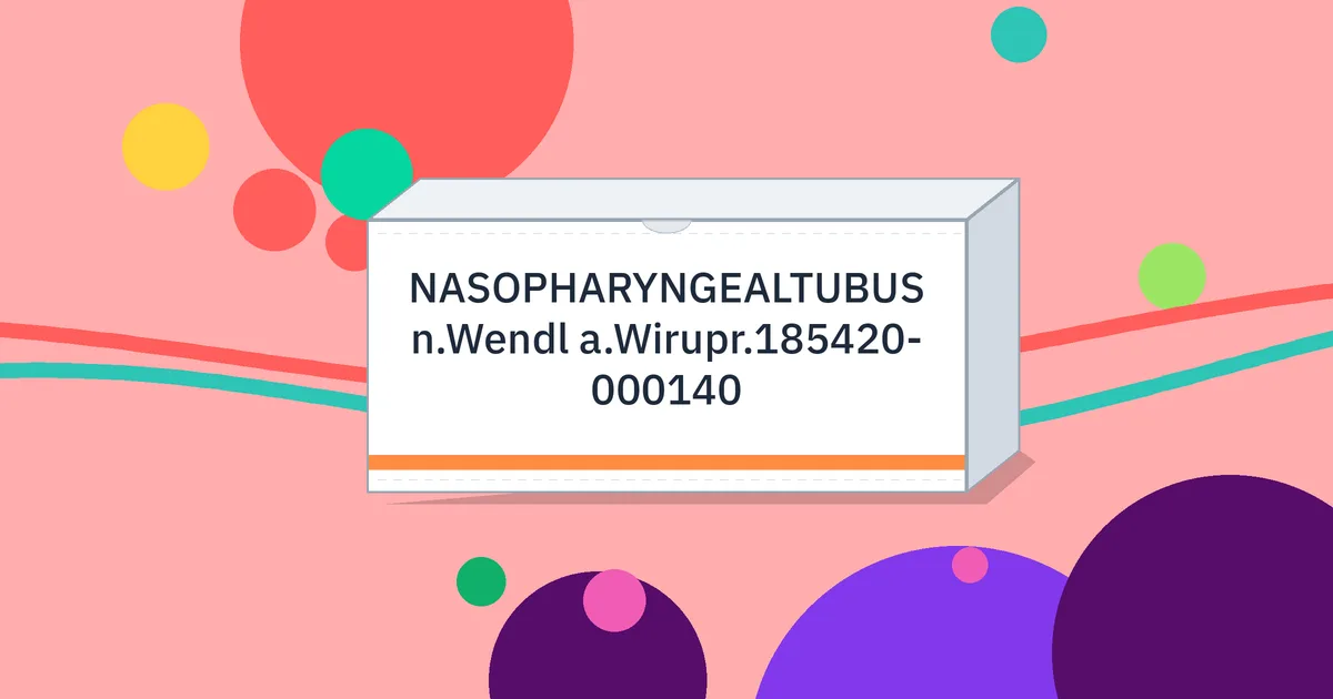 Symbolbild: Packung mit der Aufschrift NASOPHARYNGEALTUBUS n.Wendl a.Wirupr.185420-000140 (PZN 05032097) – Verfügbarkeit und Bezug in Apotheken in Frankfurt am Main