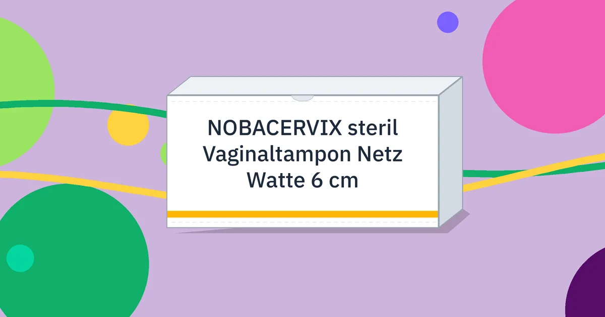 Symbolbild: Packung mit der Aufschrift NOBACERVIX steril Vaginaltampon Netz Watte 6 cm (PZN 14027474) – Verfügbarkeit und Bezug in Apotheken in Frankfurt am Main